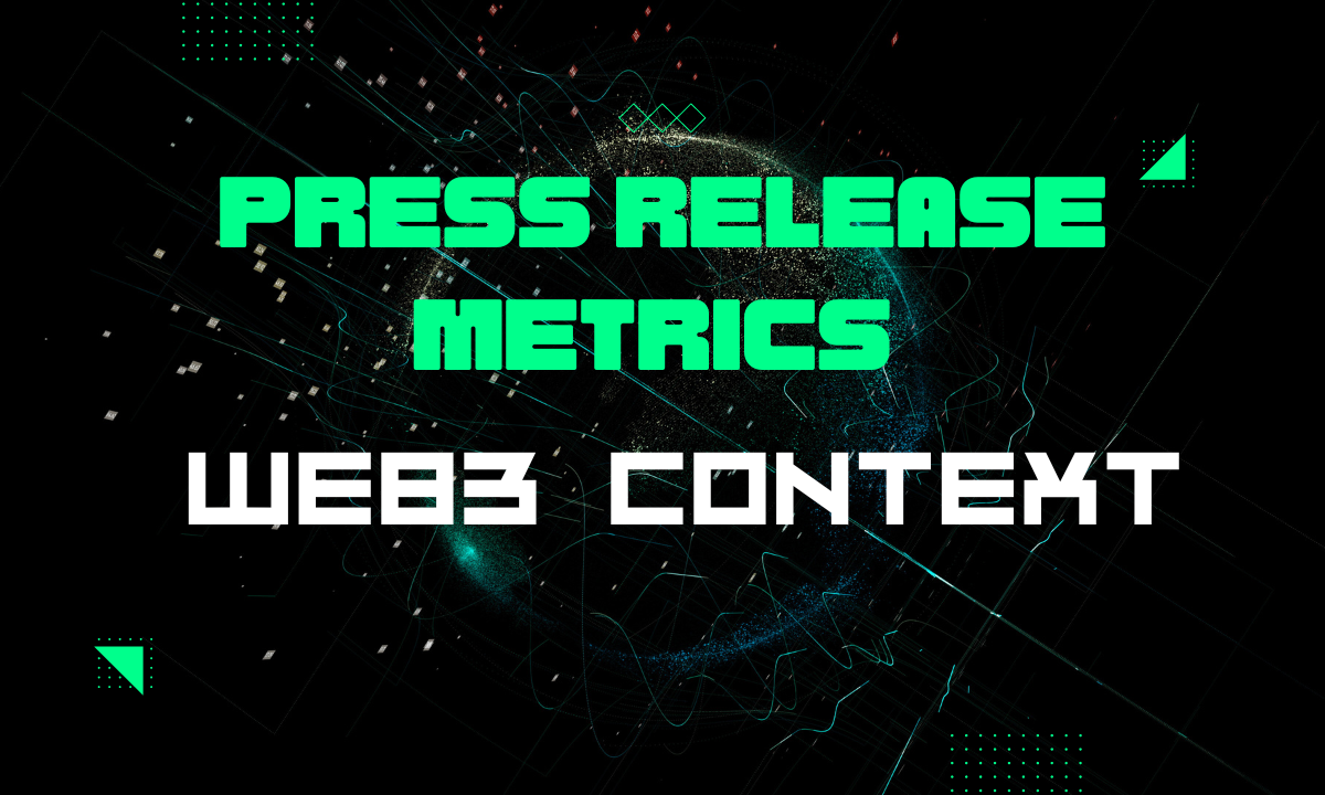 Press Release Metrics in a Web3 Context by Web3ly - Web3ly